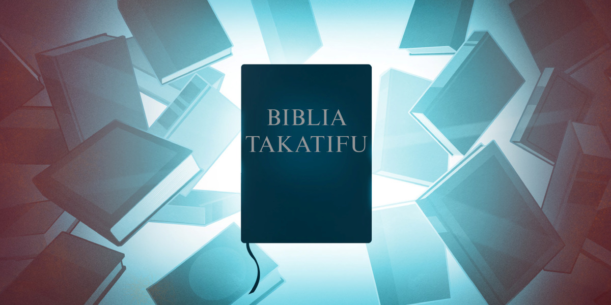 Biblia Ni Nini? Mambo Hakika Kuhusu Biblia